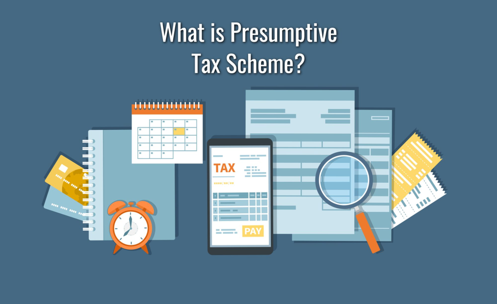 What is Presumptive Taxation? A Detailed Guide – Stocks Mantra